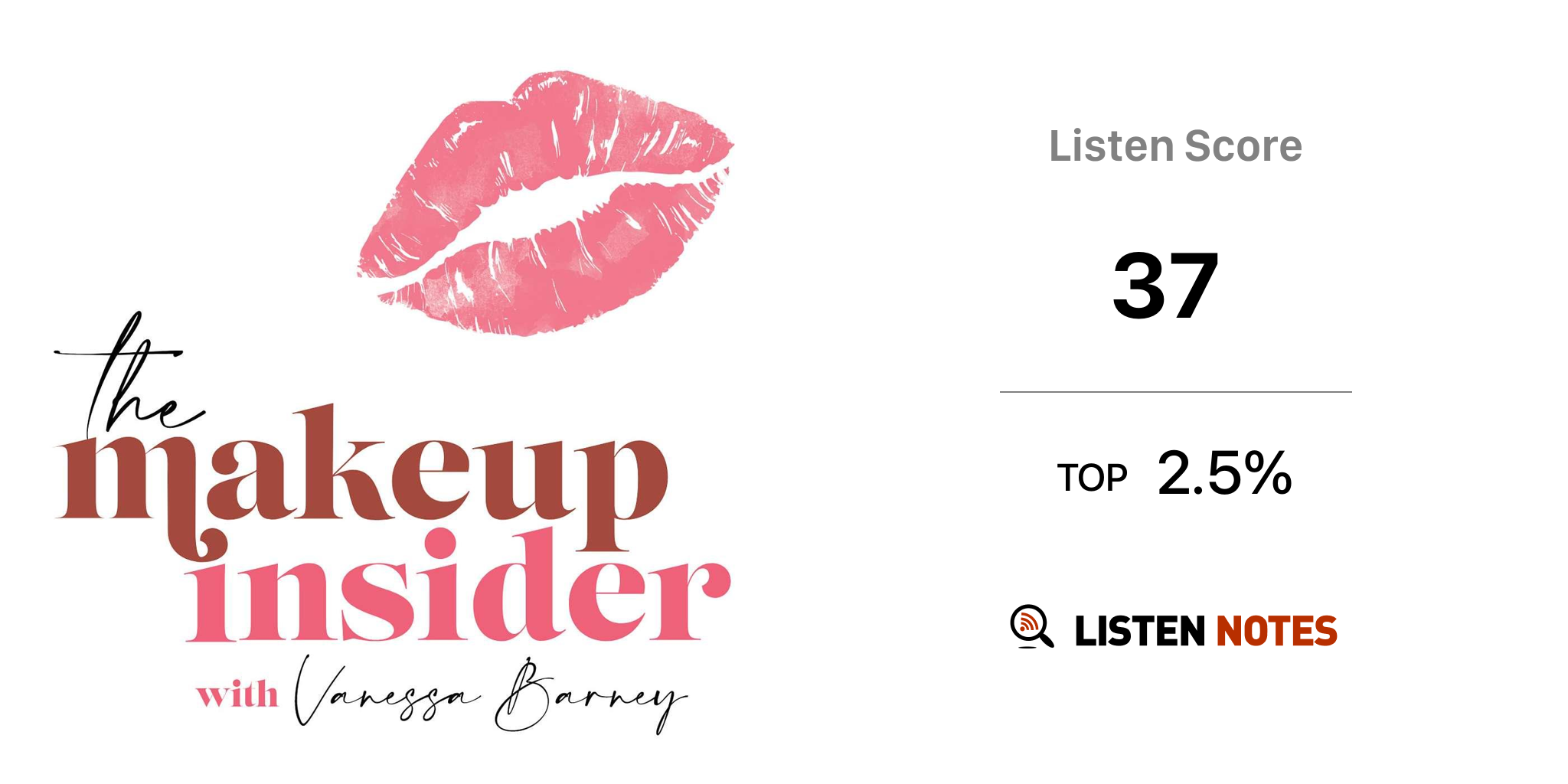 The Makeup Insider (podcast) - Vanessa Barney | Listen Notes