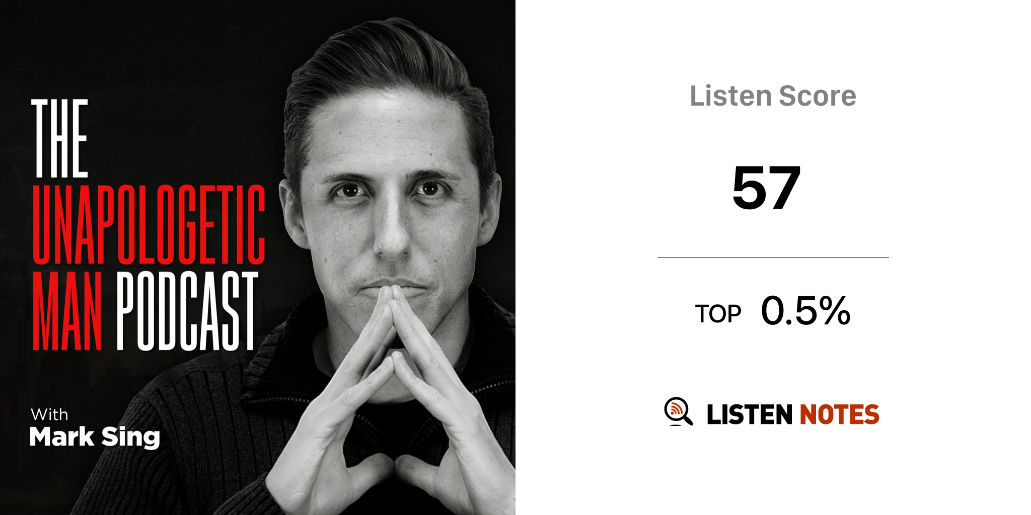 The Unapologetic Man Podcast - Mark Sing | Listen Notes
