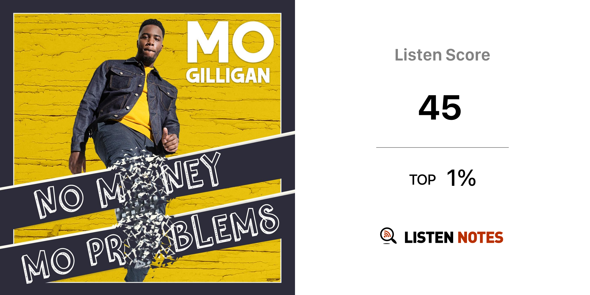 No Money Mo Problems (pódcast) - Mo Gilligan | Listen Notes