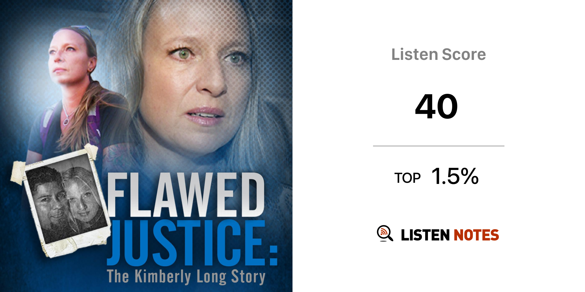Flawed Justice: The Kimberly Long Story Podcast - CBS Local | Listen Notes
