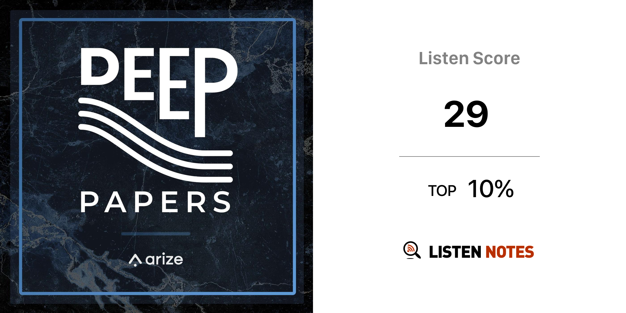 Deep Papers (podcast) - Arize AI | Listen Notes