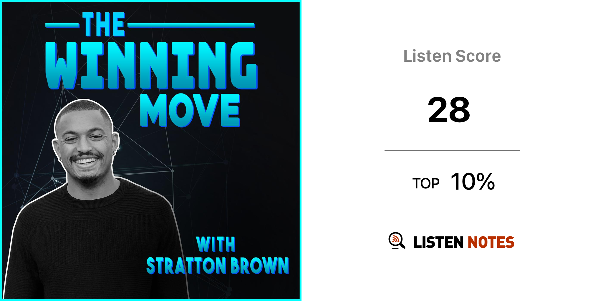 The Winning Move Podcast - Stratton Brown | Listen Notes