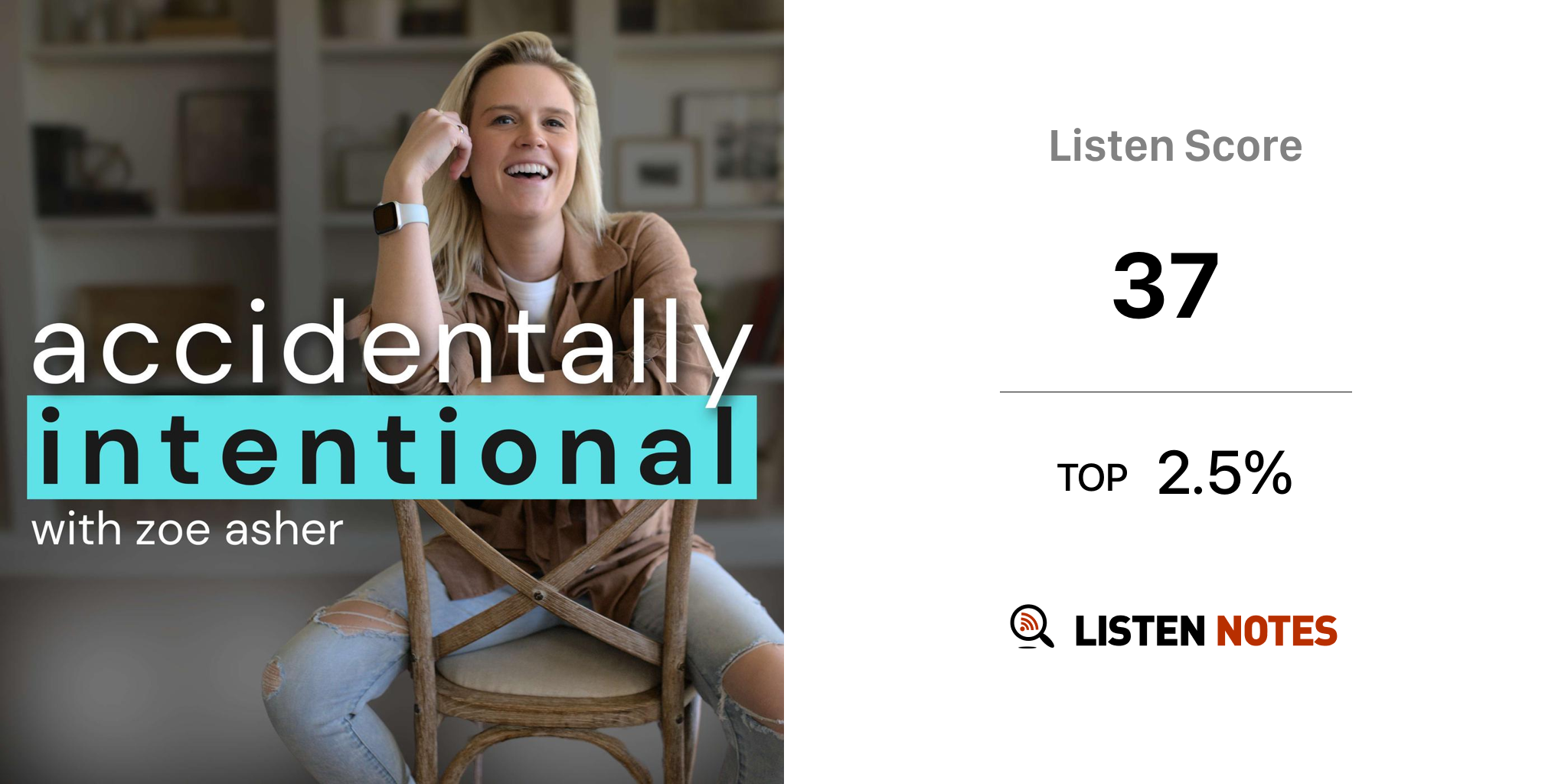 Accidentally Intentional (podcast) - Zoe Asher | Listen Notes