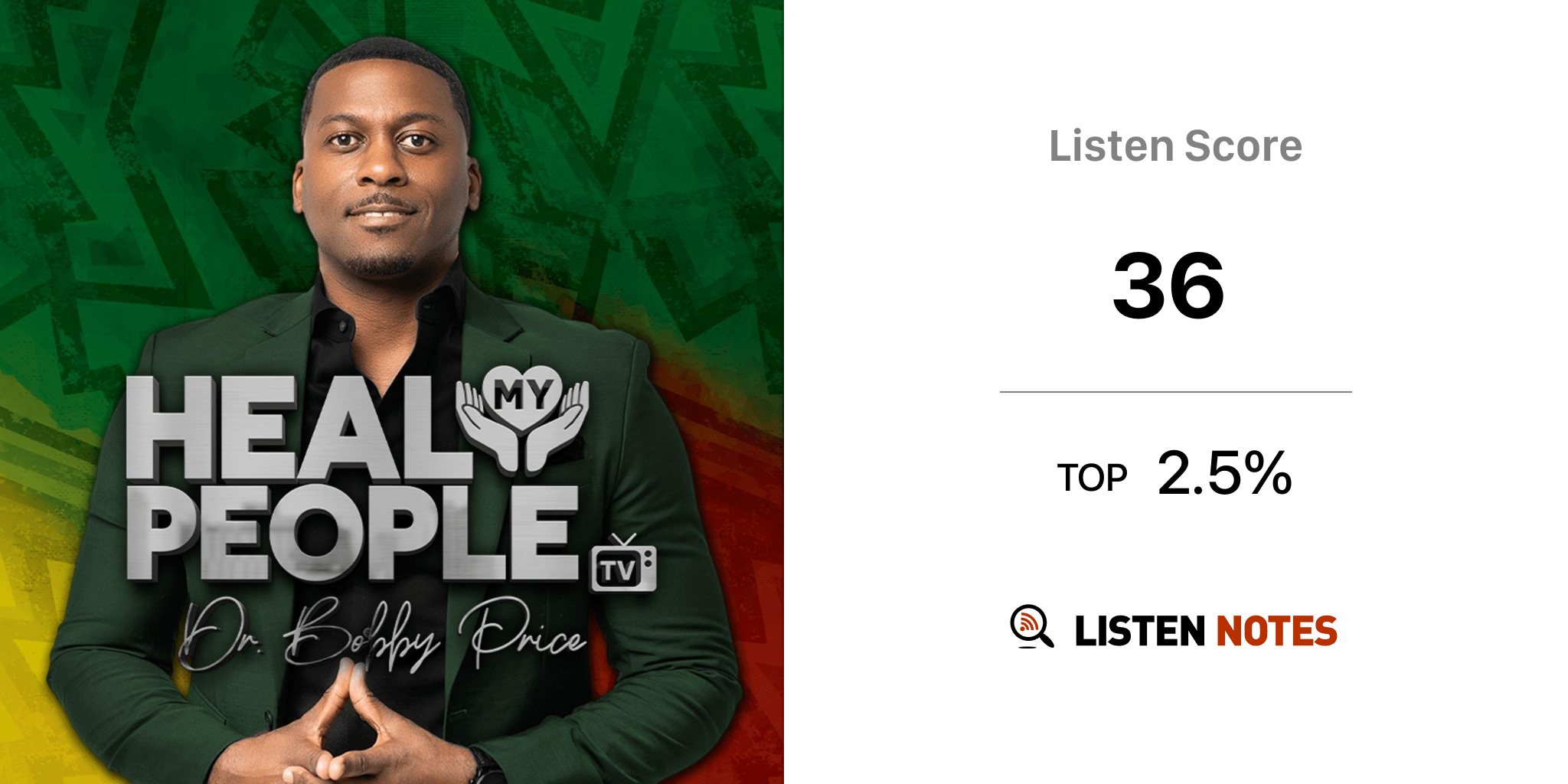 Heal My People TV (podcast) - Dr. Bobby Price | Listen Notes