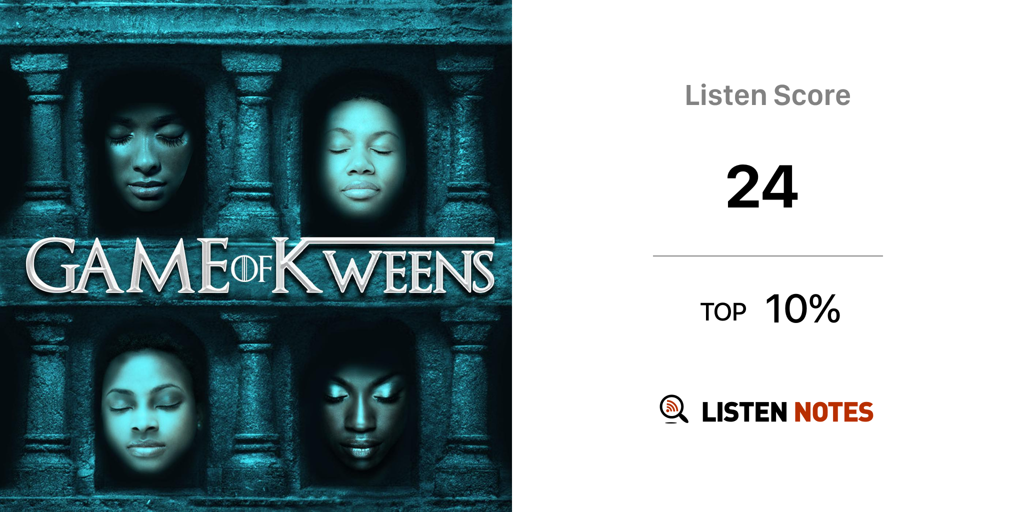 Game of Kweens (podcast) - Kweens | Listen Notes