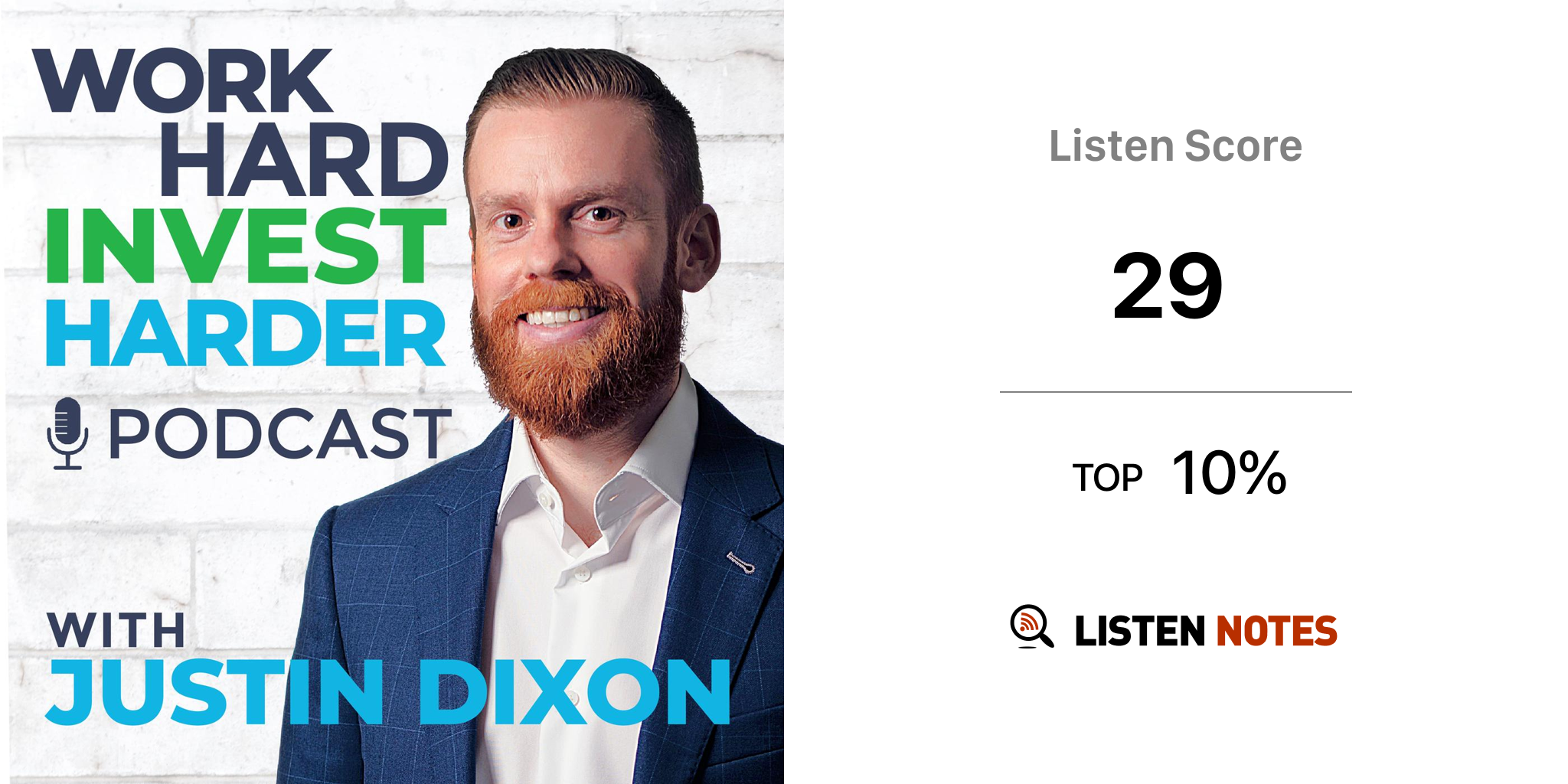 Work Hard Invest Harder (podcast) - Justin Dixon | Listen Notes
