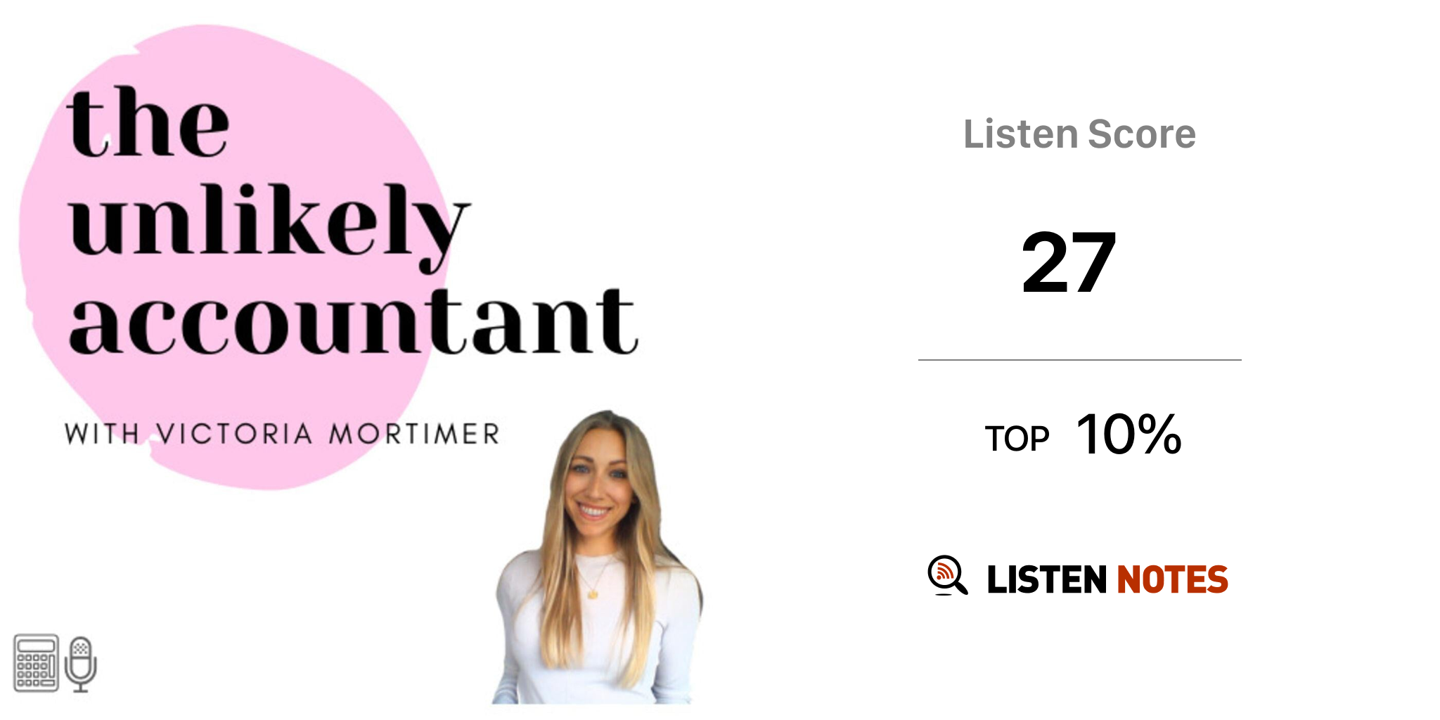 The Unlikely Accountant (podcast) - Victoria Mortimer | Listen Notes