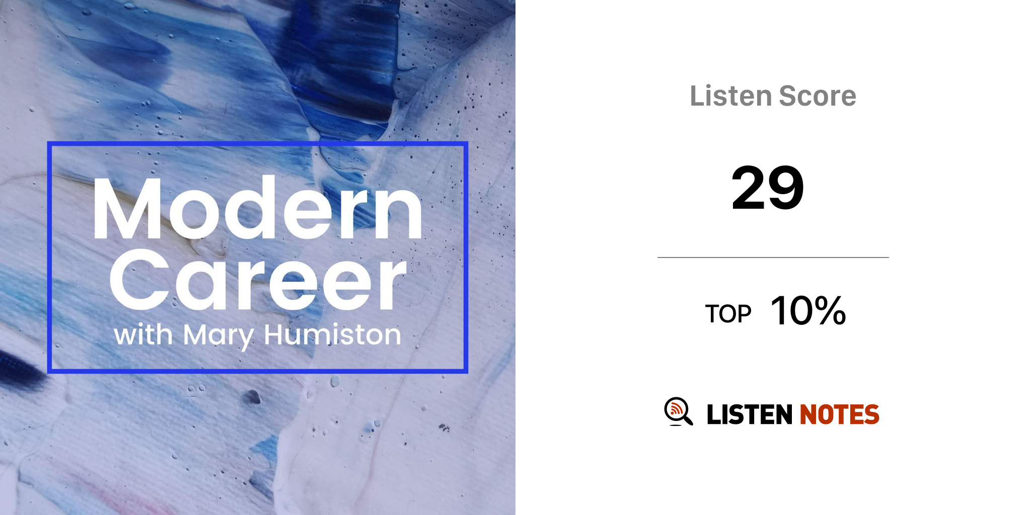 Modern Career (podcast) - Mary Humiston | Listen Notes
