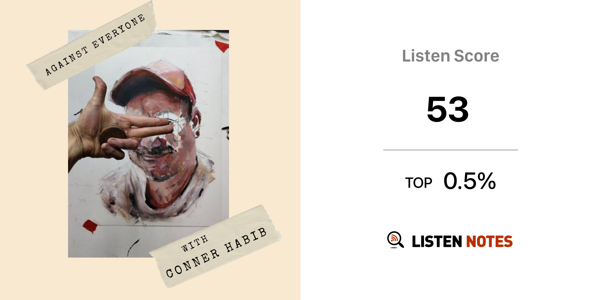 Against Everyone With Conner Habib Podcast Against Everyone With Conner Habib Listen Notes 