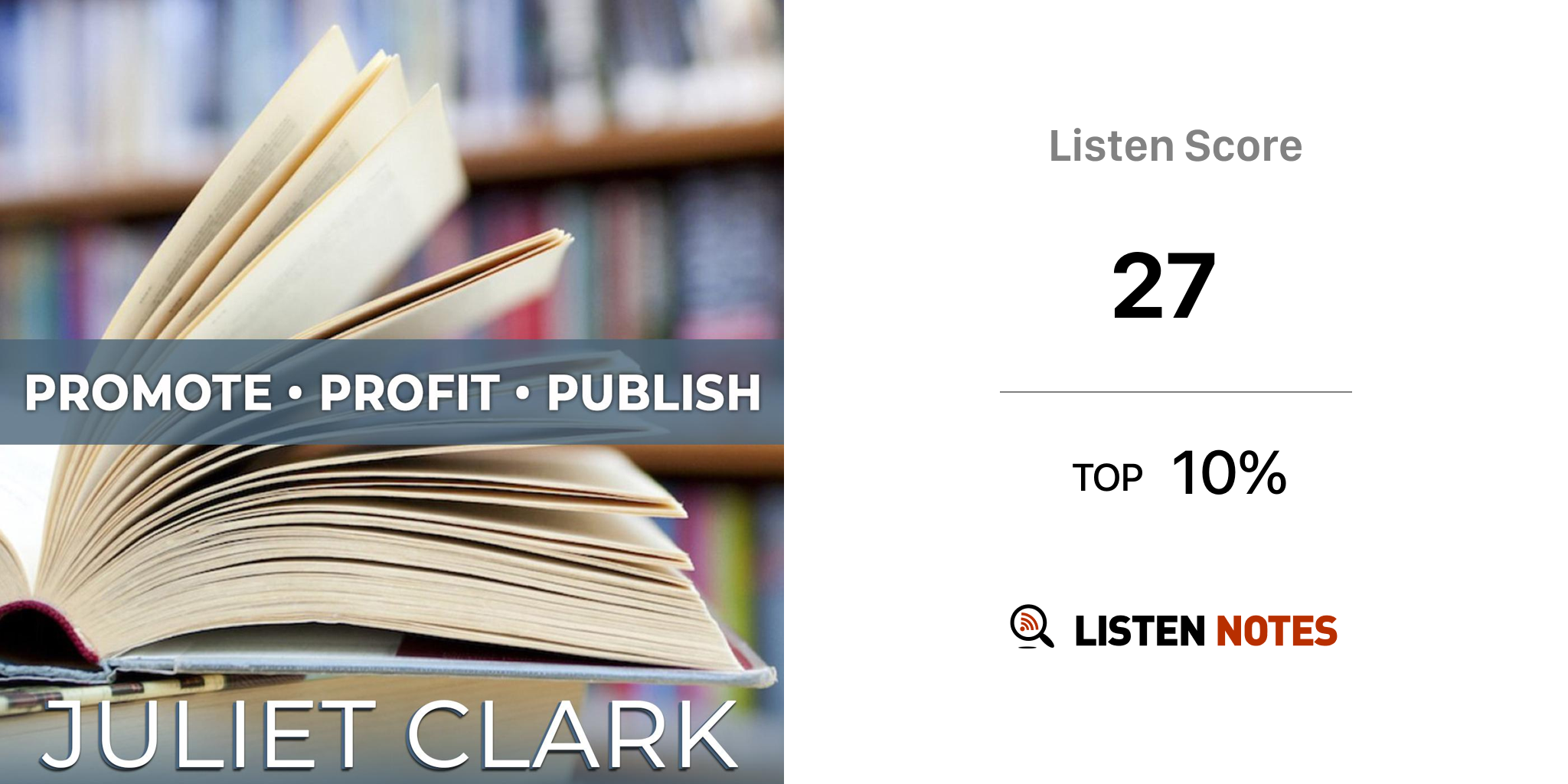 Promote, Profit, Publish (podcast) - Juliet Clark | Listen Notes