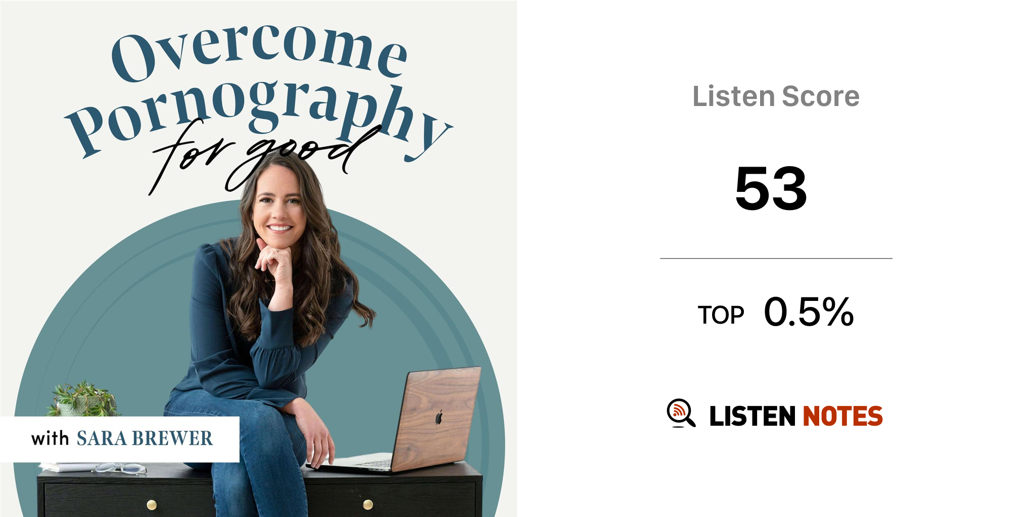 Overcome Pornography for Good (podcast) - Sara Brewer | Listen Notes