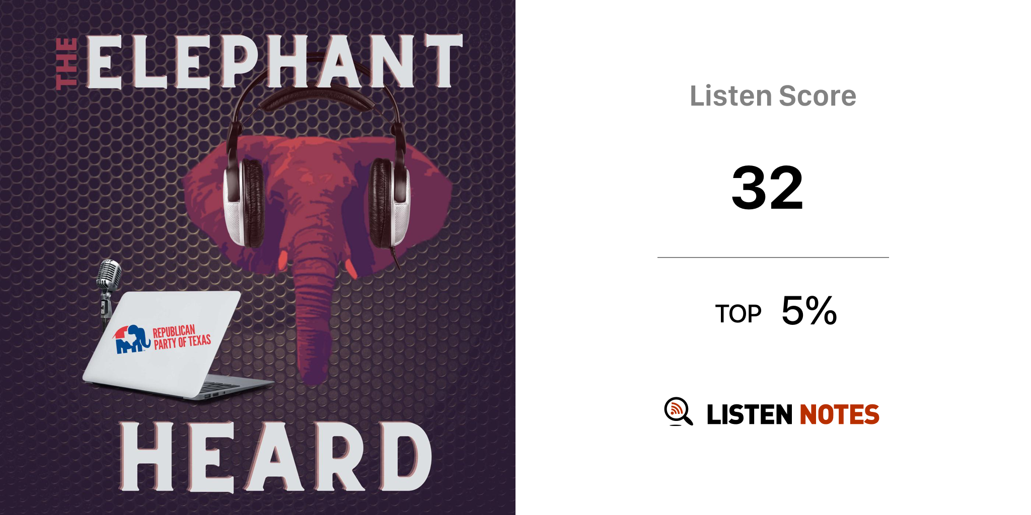 The Elephant Heard (podcast) - The Republican Party of Texas | Listen Notes