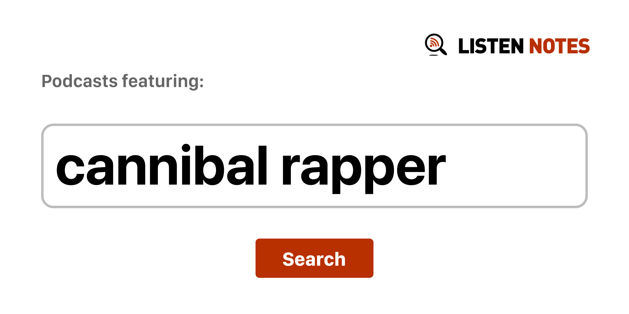 Cannibal Rapper - Top podcast episodes