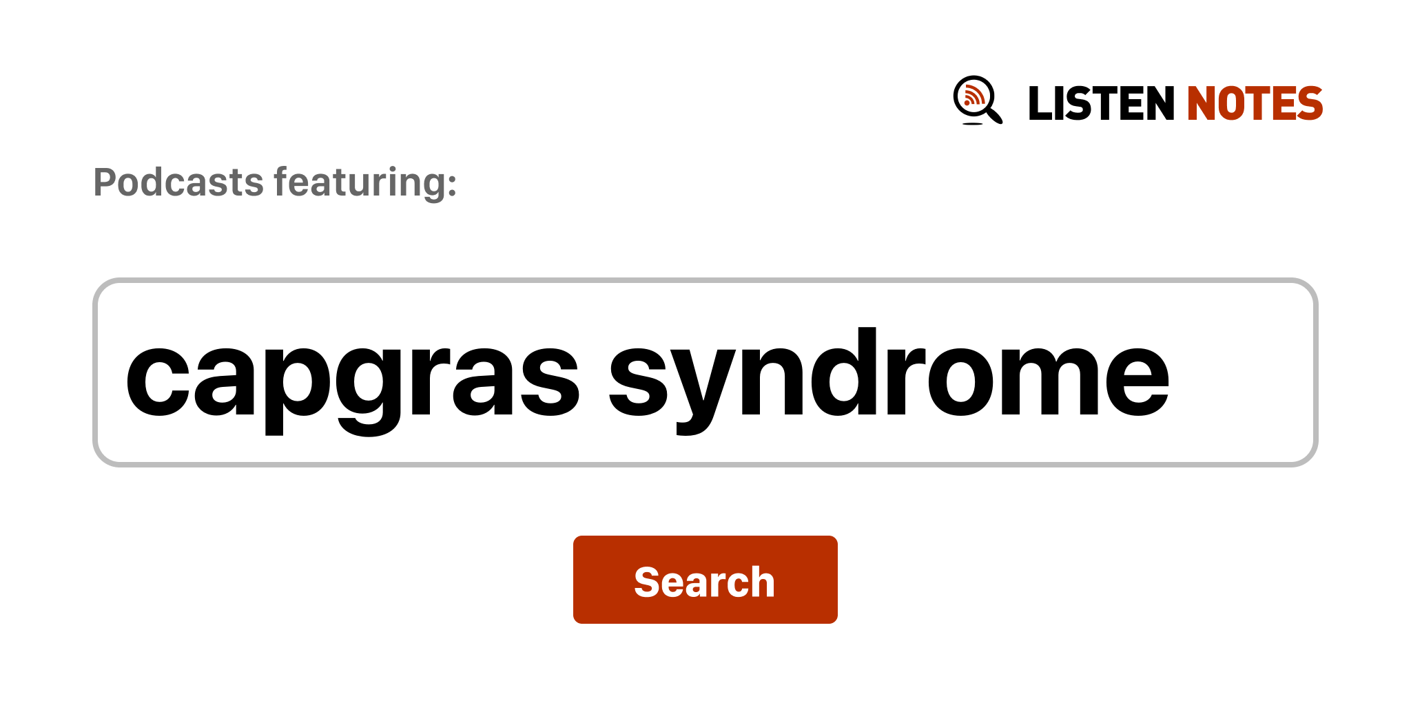 Capgras Syndrome - Top podcast episodes