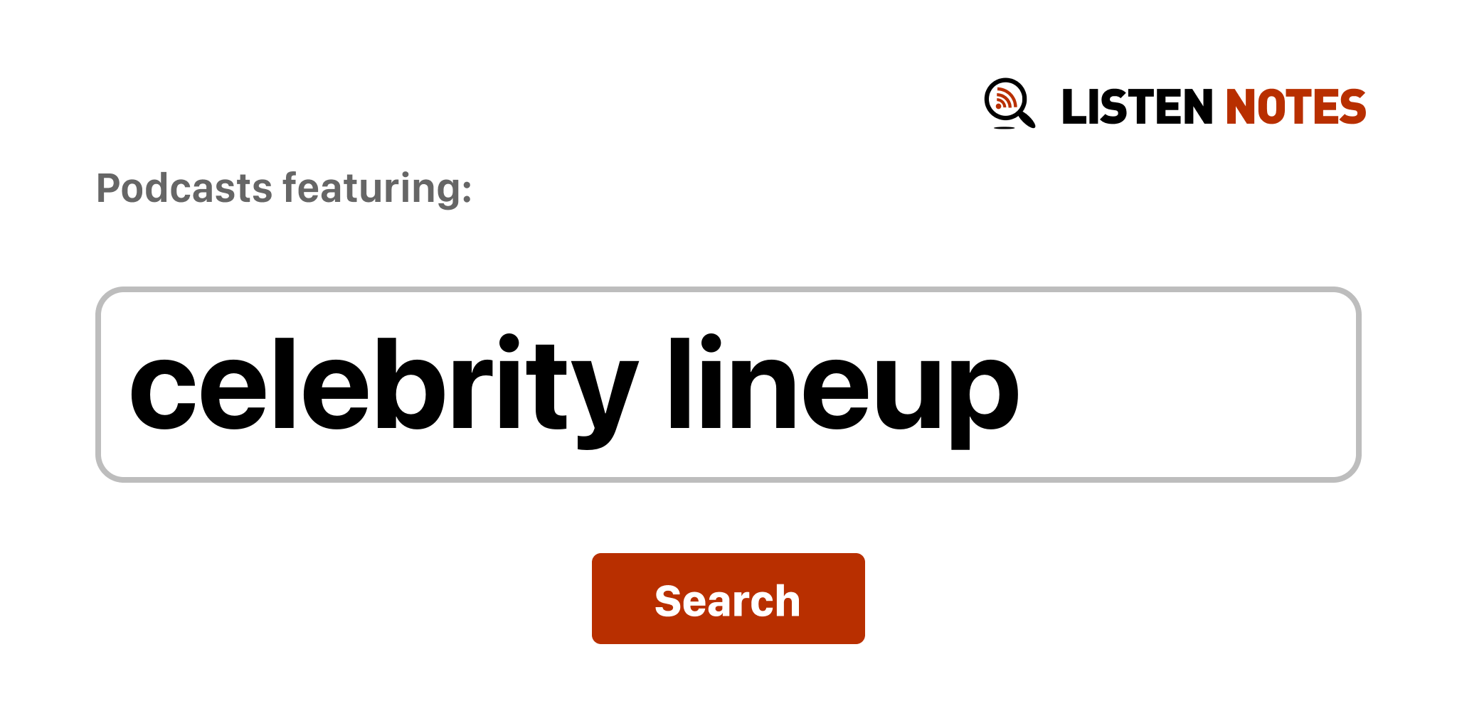 Celebrity Lineup - Top podcast episodes