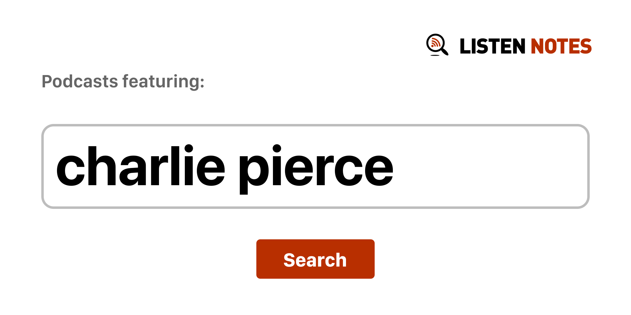Charlie Pierce - Top podcast episodes