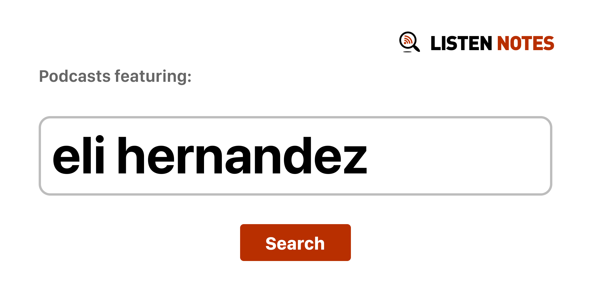 Eli Hernandez - Top podcast episodes