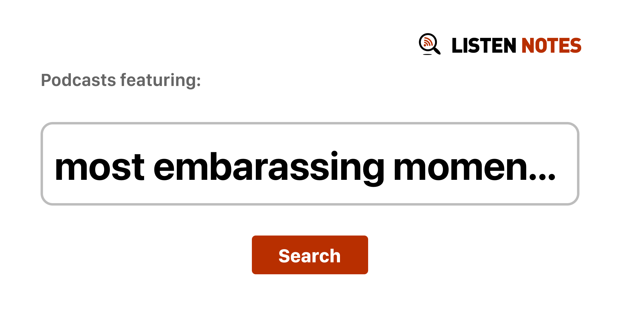 Most Embarassing Moment - Top podcast episodes