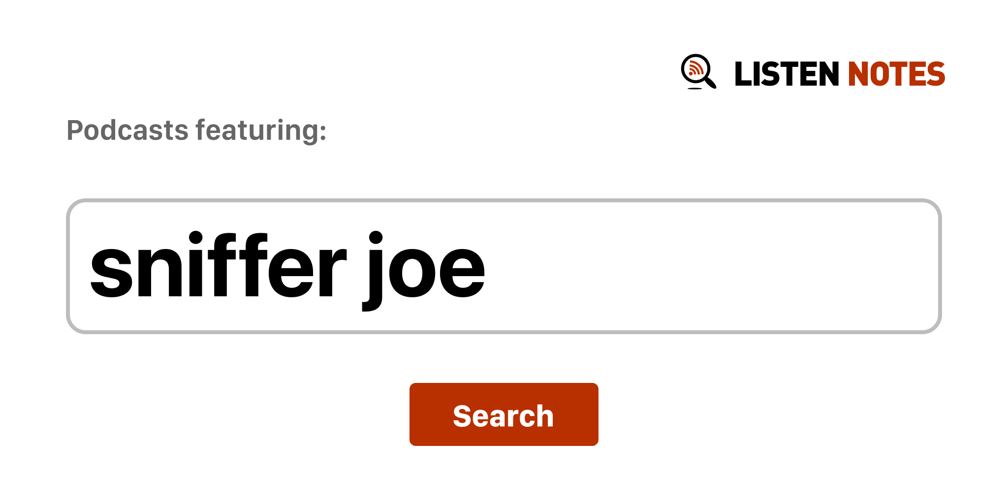 Sniffer Joe - Top podcast episodes