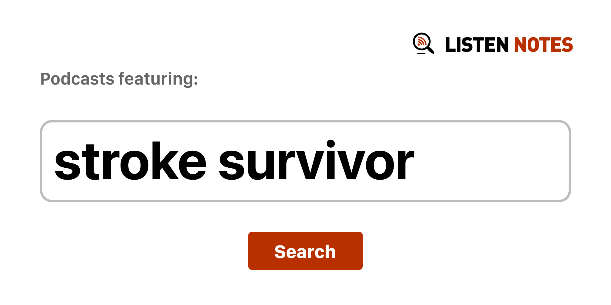 Stroke Survivor - Top podcast episodes