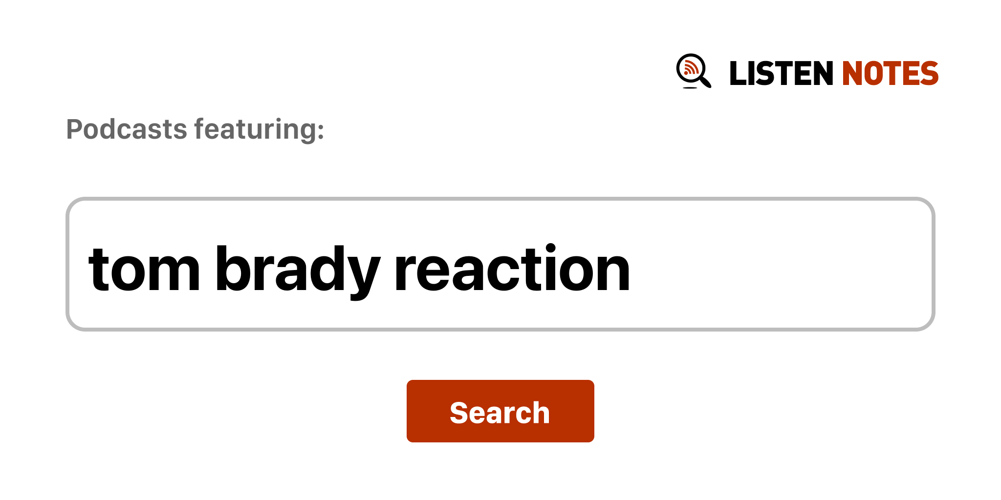 Tom Brady Reaction - 最佳播客单集